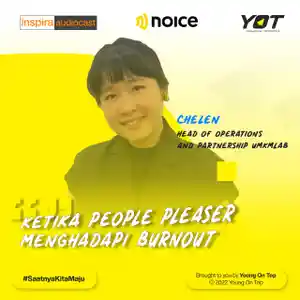 Inspira Audiocast : Chelen - Ketika People Pleaser Menghadapi Burnout ...