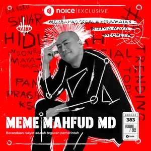 Hiduplah Indonesia Maya : MEME MAHFUD MD | Noice Podcast