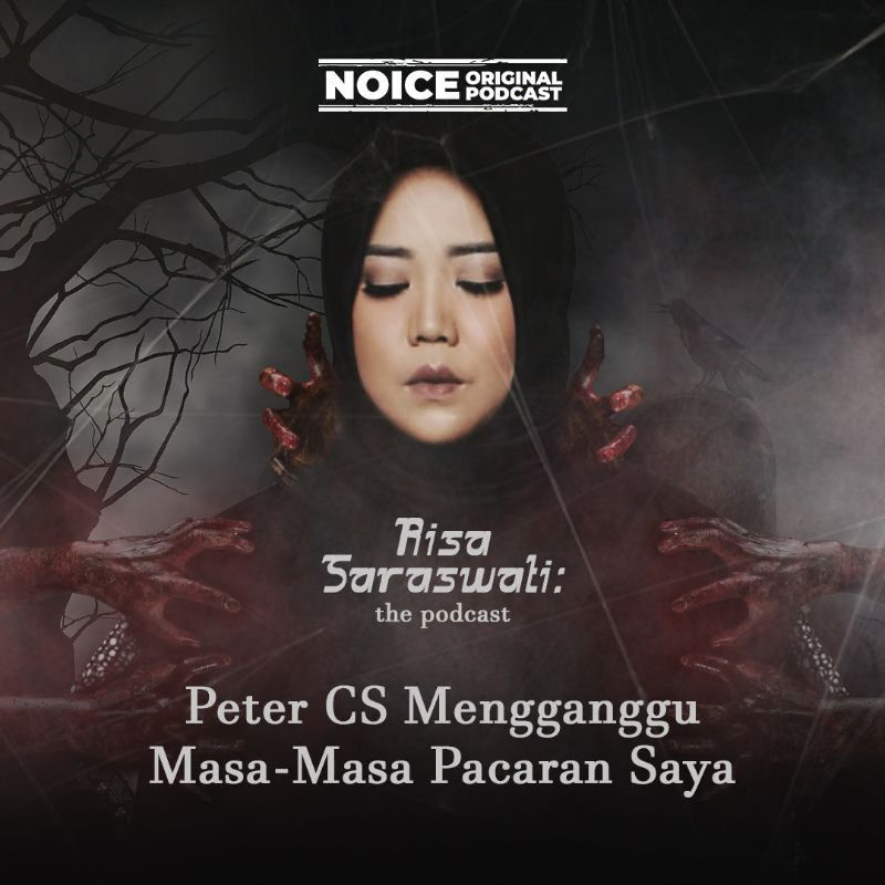 Risa Saraswati: The Podcast : Eps 10: Peter CS Mengganggu Masa-Masa ...