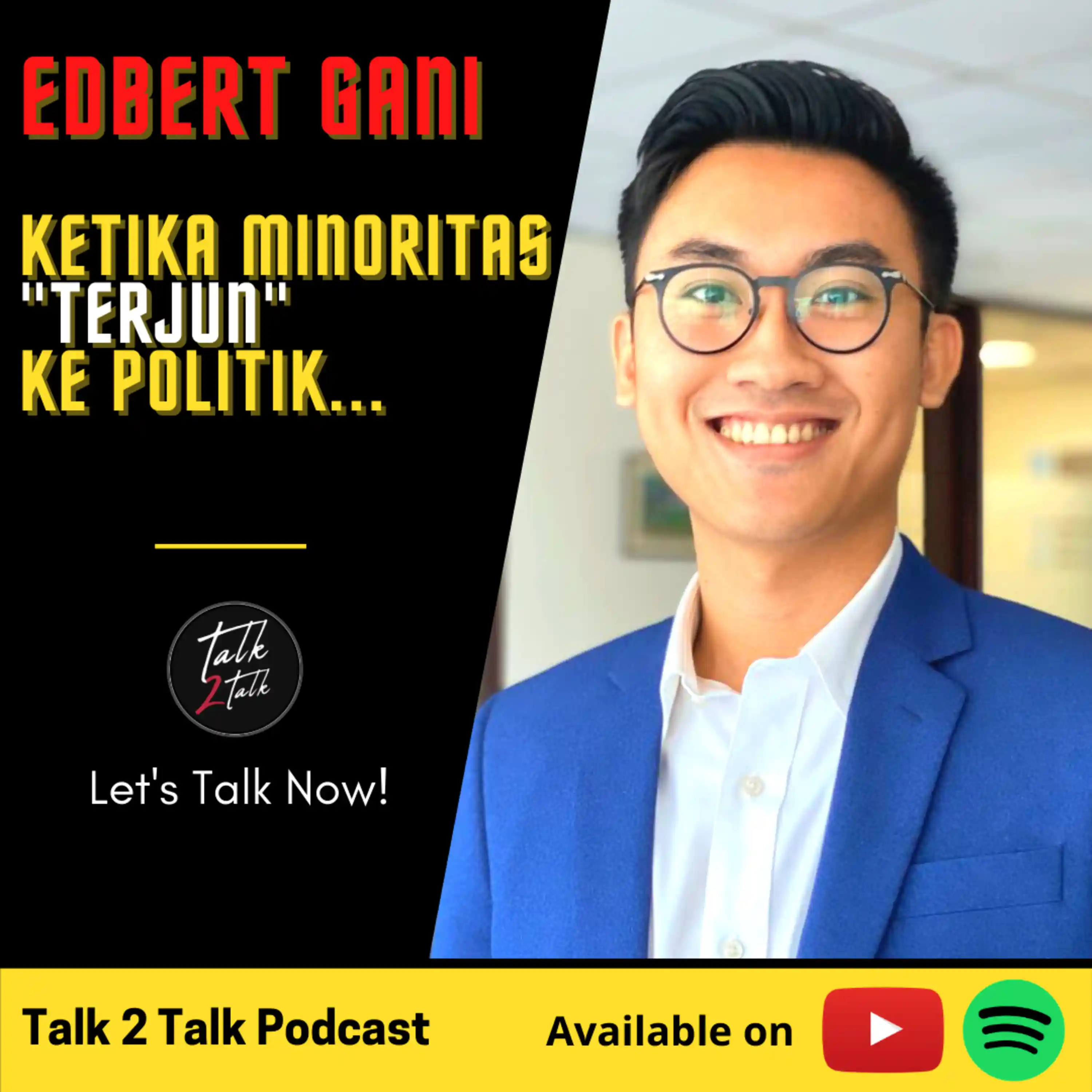Talk 2 Talk : #Talk128 Ketika Minoritas "Terjun" Ke Politik 🤔 (with ...