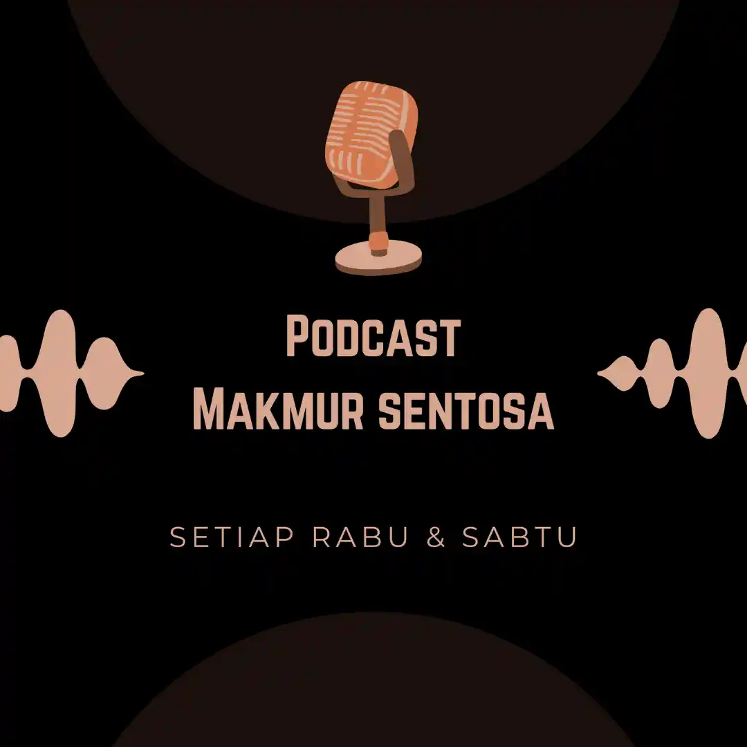Podcast Makmur Sentosa | Noice Podcast