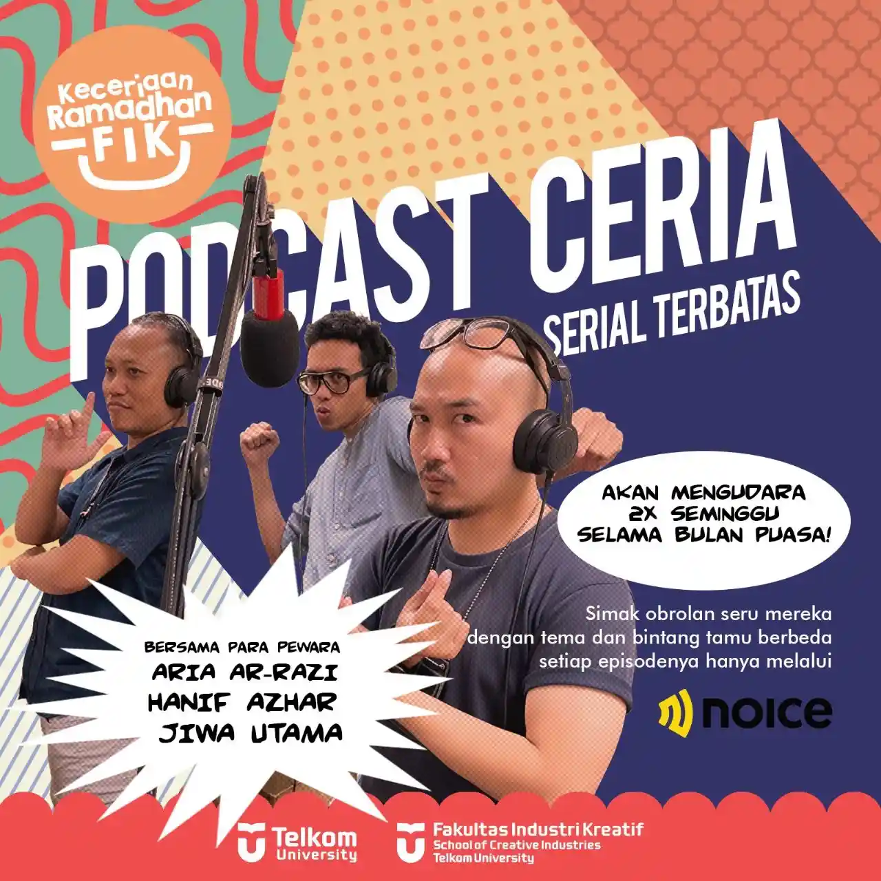 Ramadan Ceria FIK | Noice Podcast