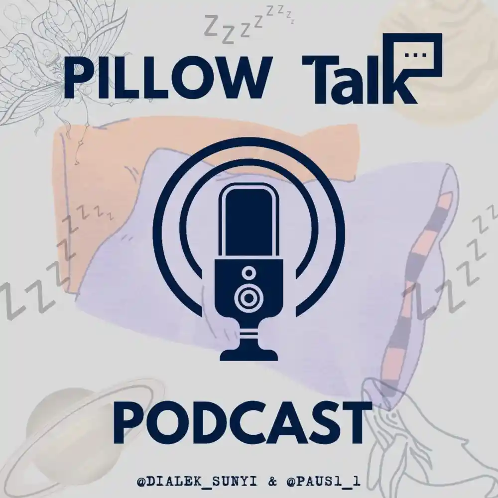 Pillow Talk | Noice Podcast