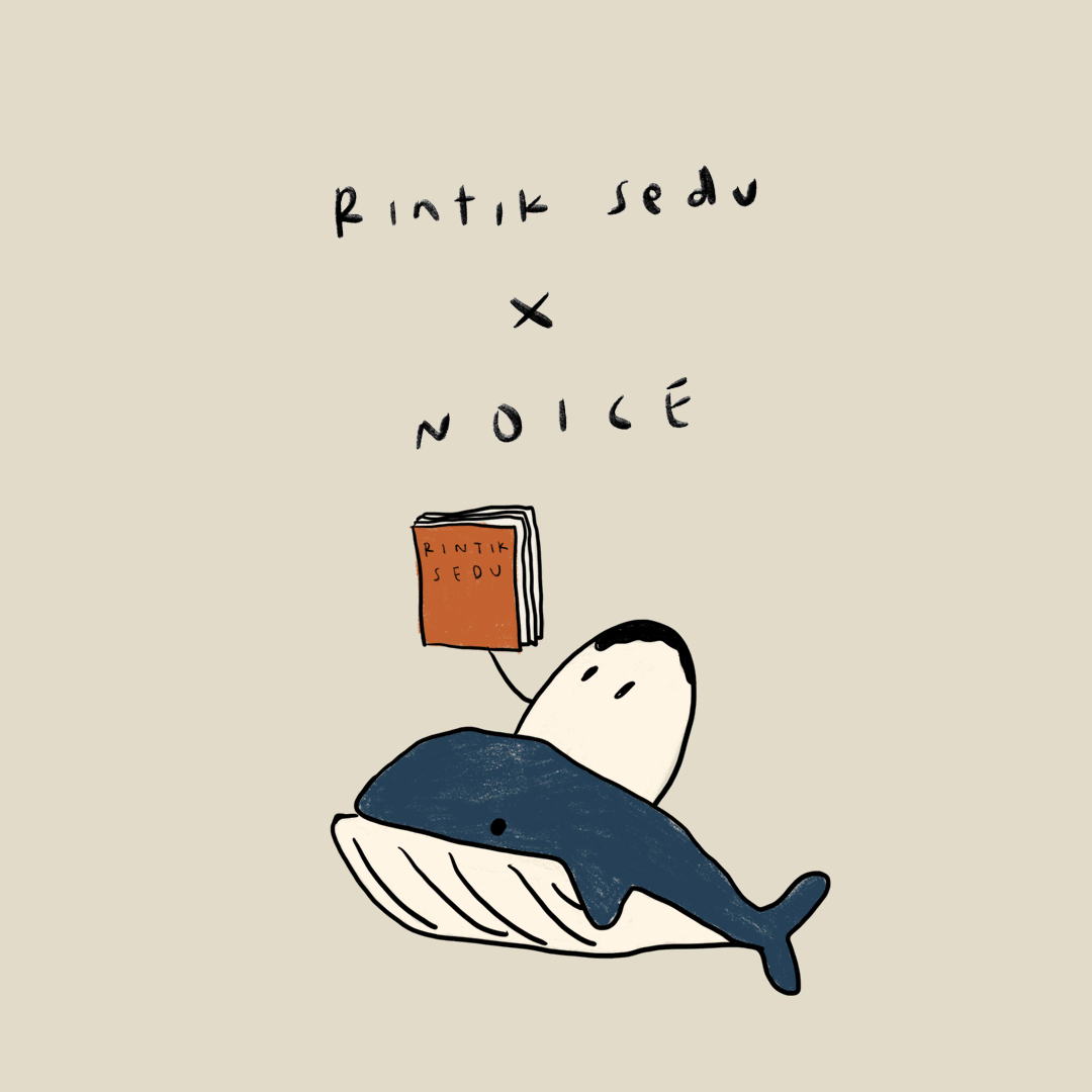 Rintik Sedu X NOICE | Noice Podcast