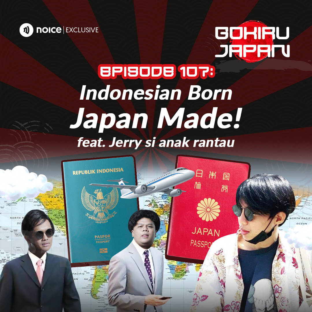 Gokiru Japan : Indonesian Born Japan Made! Feat. Jerry si anak rantau ...