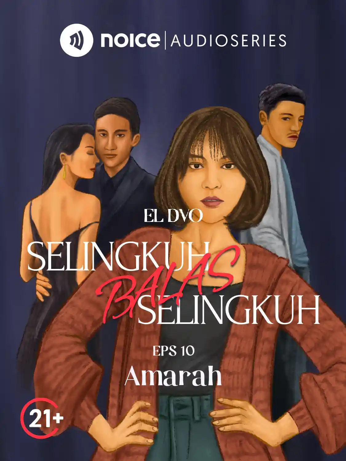 Streaming Selingkuh Balas Selingkuh : Eps 10. Amarah | Noice