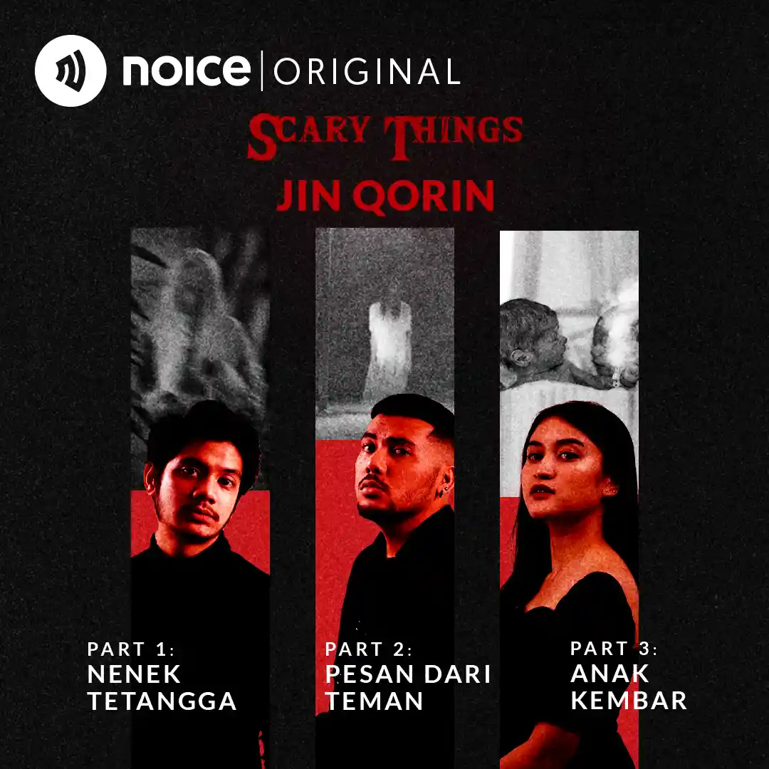 Scary Things : Jin Qorin | Noice Podcast