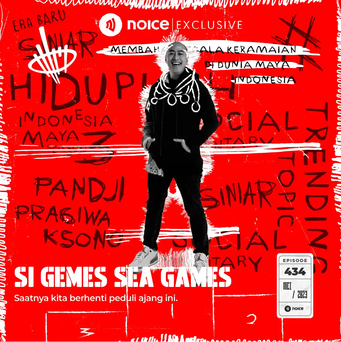 Hiduplah Indonesia Maya : SI GEMES SEA GAMES | Noice Podcast