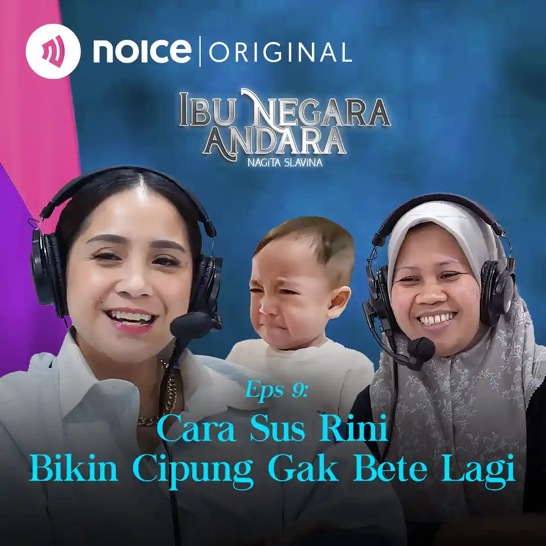 Ibu Negara Andara : Eps 9: Cara Sus Rini Bikin Cipung Gak Bete Lagi ...