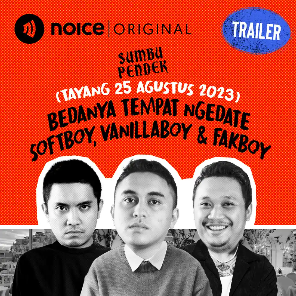 Sumbu Pendek : [TRAILER] Bedanya Softboy, Vanillaboy & Fakboy (Tayang ...