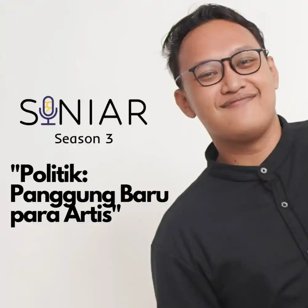 NFR Siniar : Politik : Panggung Baru Para Artis | Noice Podcast