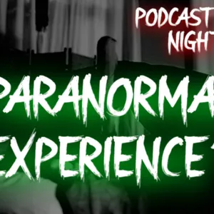 Podcast Horror Night Story : PARANORMAL ECPERIENCE || PODCAST HORROR ...