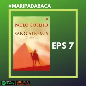 Mari Pada Baca : Sang Alkemis | Noice Podcast