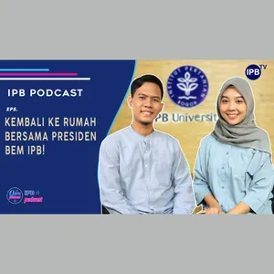 IPB Podcast : Beginilah Proker BEM KM IPB 2022 | Noice Podcast