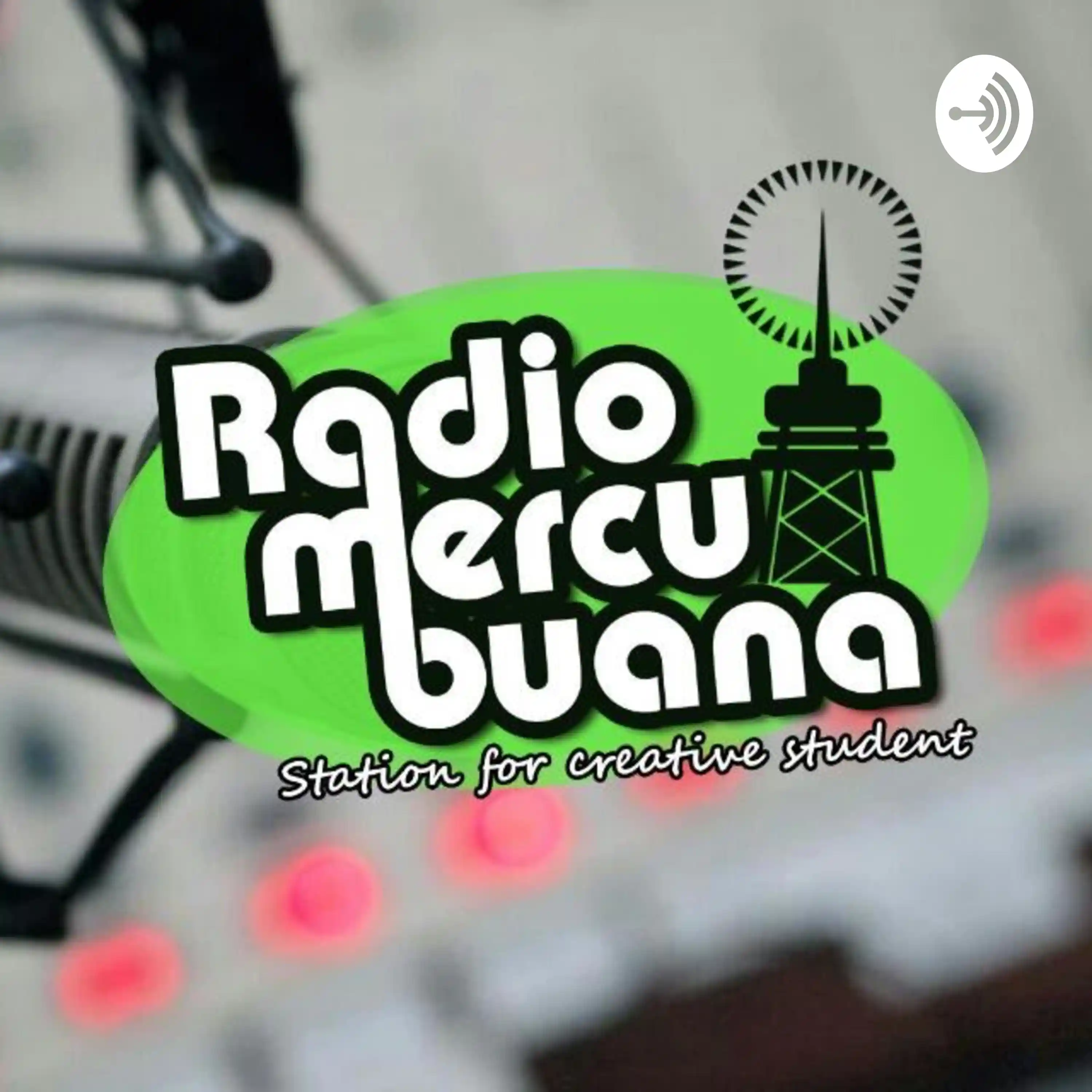 Radio Mercu Buana | Noice Podcast