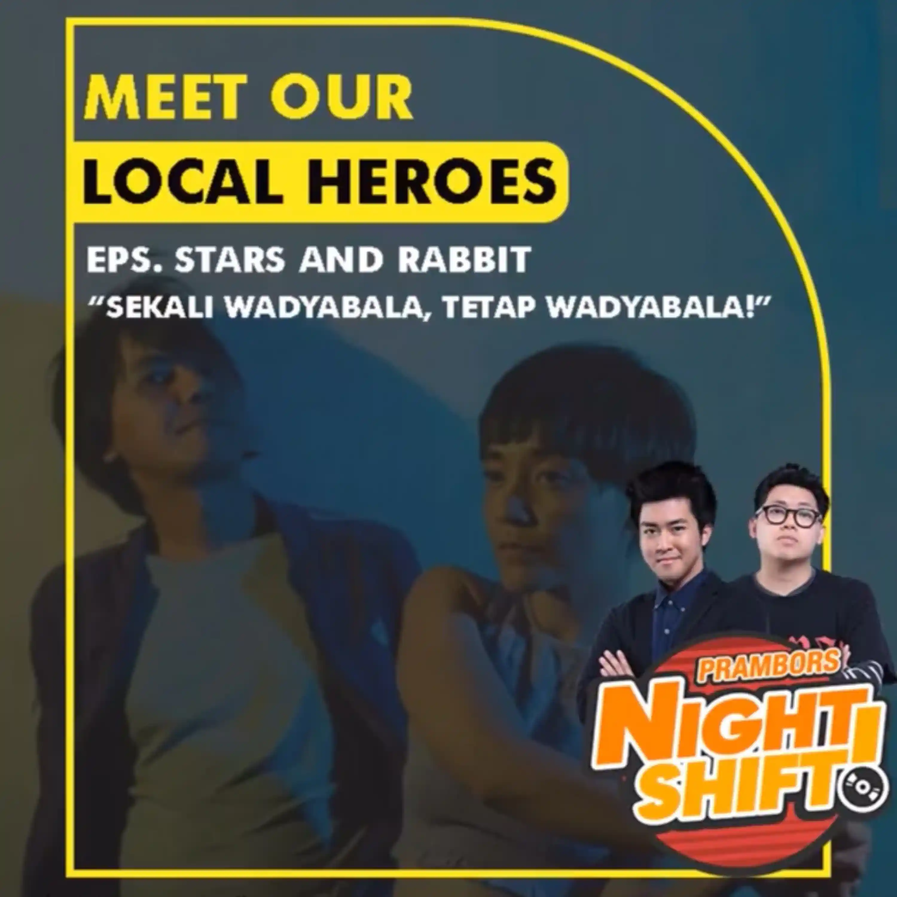 PRAMBORS PODCAST : LOCAL HEROES - STARS AND RABBIT | Noice Podcast