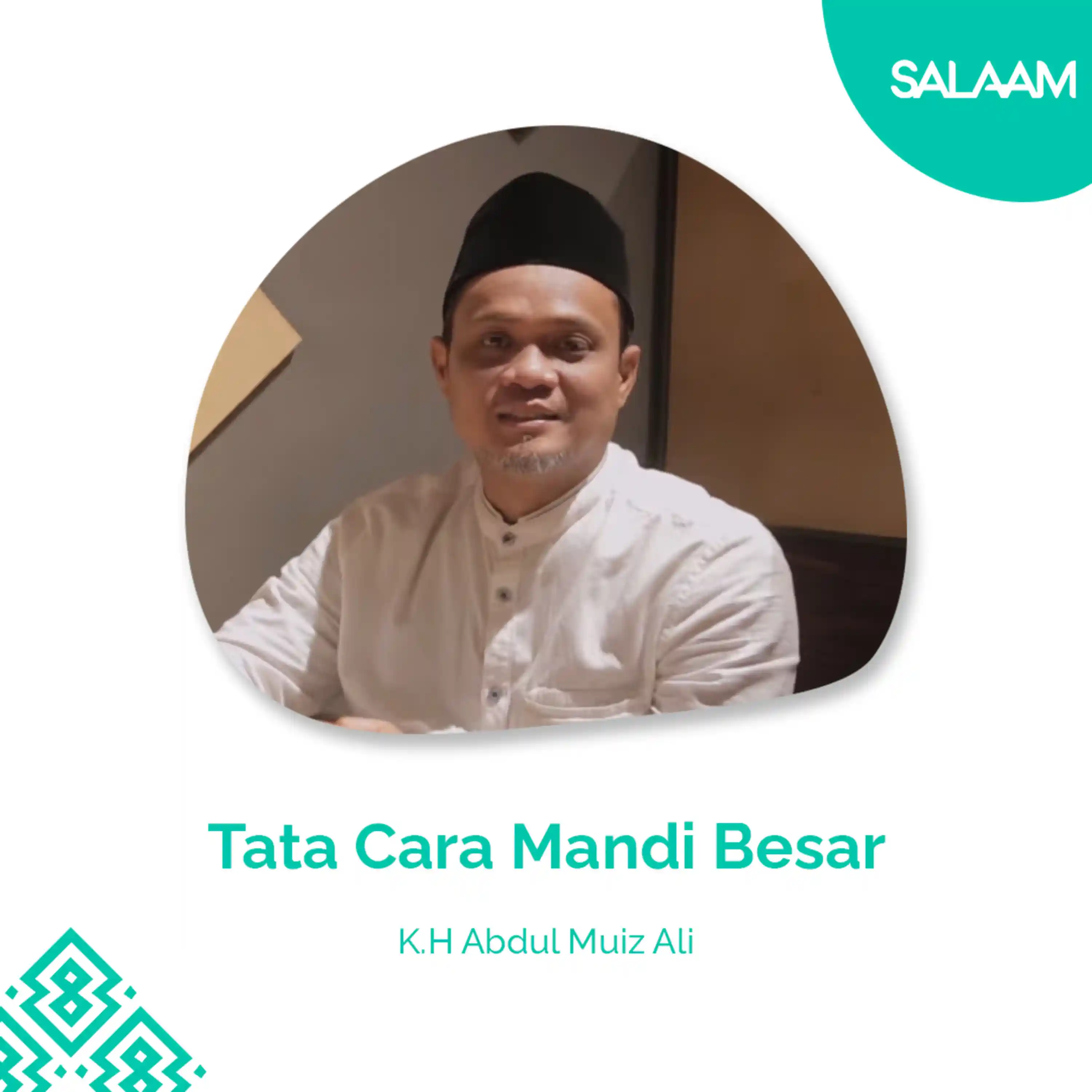 Kajian SALAAM Indonesia : Tata Cara Mandi Besar - K.H. Abdul Muiz Ali ...