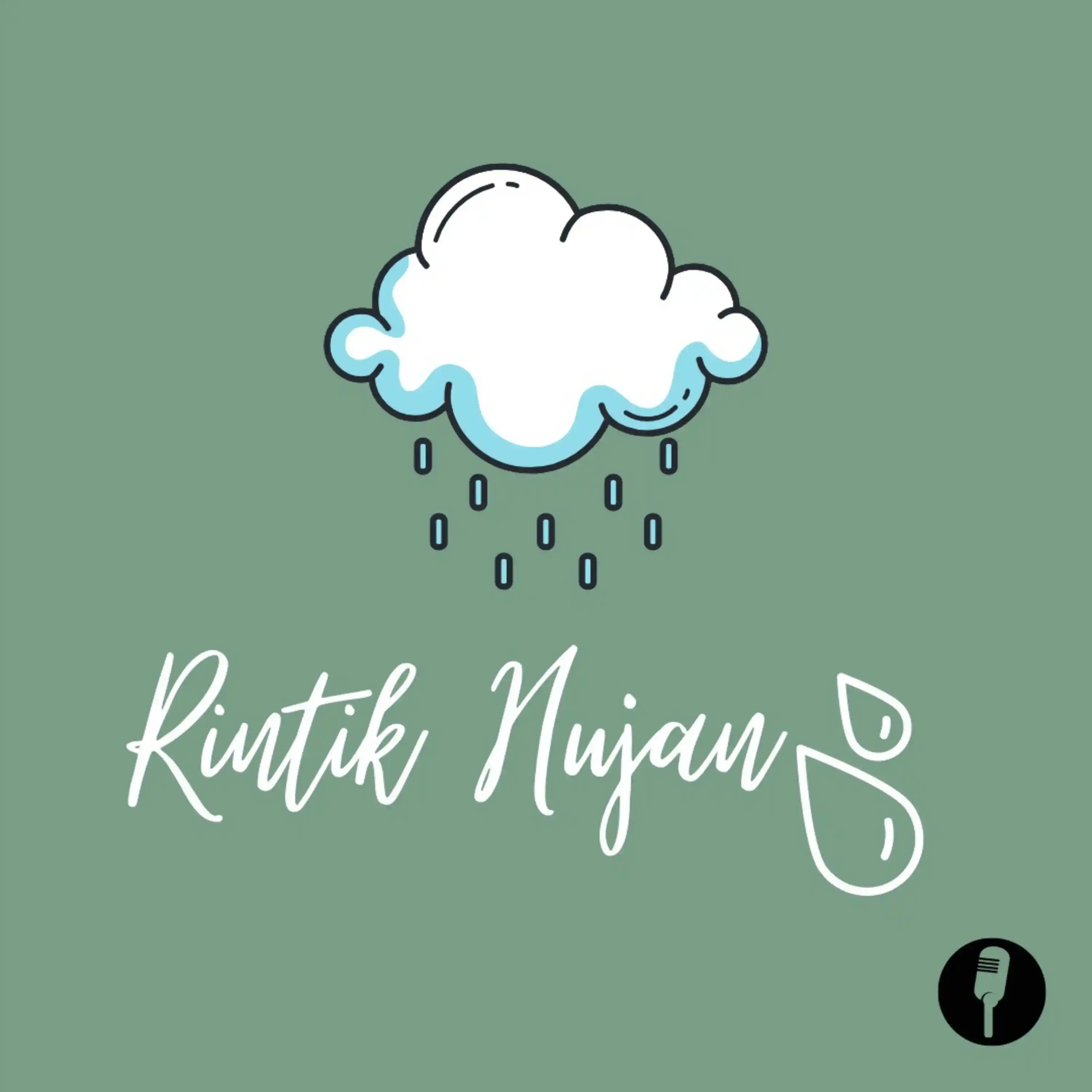 Rintik Hujan | Noice Podcast