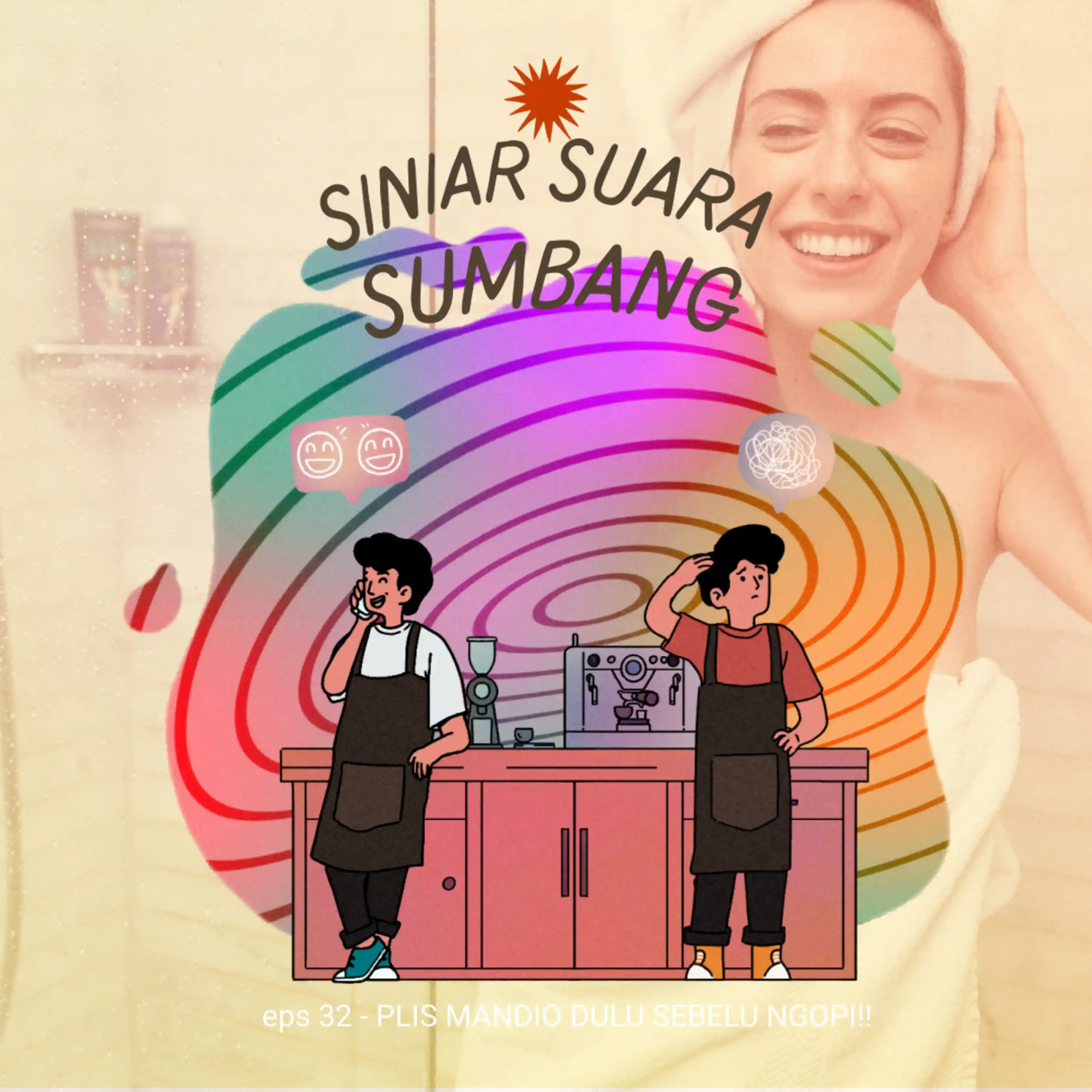 Siniar Suara Sumbang : eps 32 - PLIS MANDIO DULU SEBELUM NGOPI | Noice ...