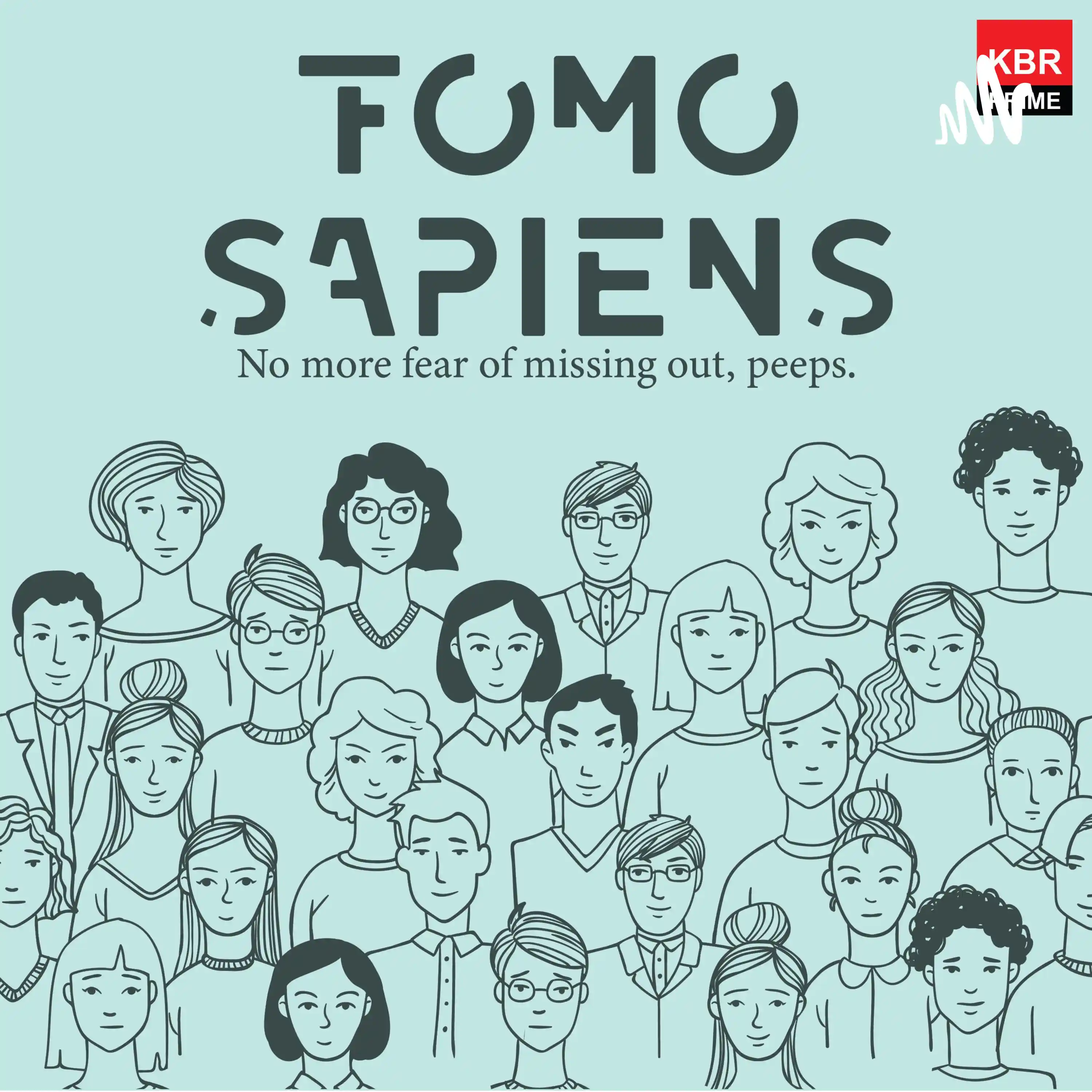 FOMO Sapiens | Noice Podcast