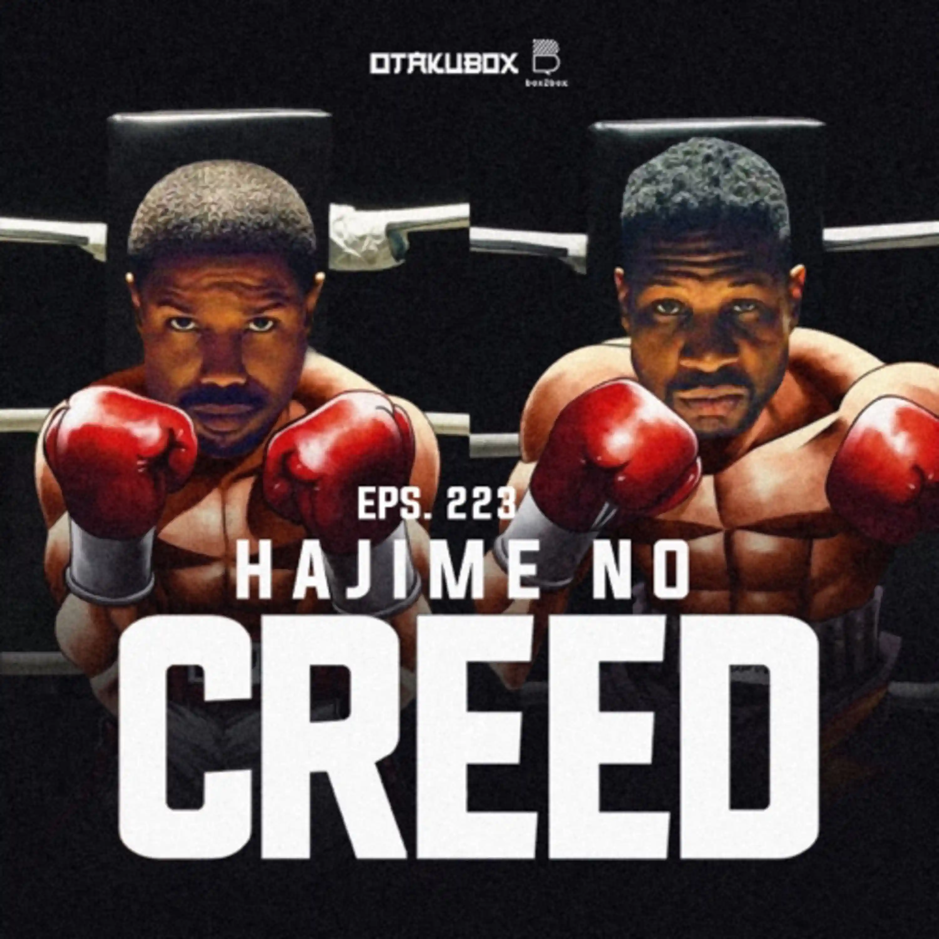 Otakubox : Hajime No Creed! | Noice Podcast