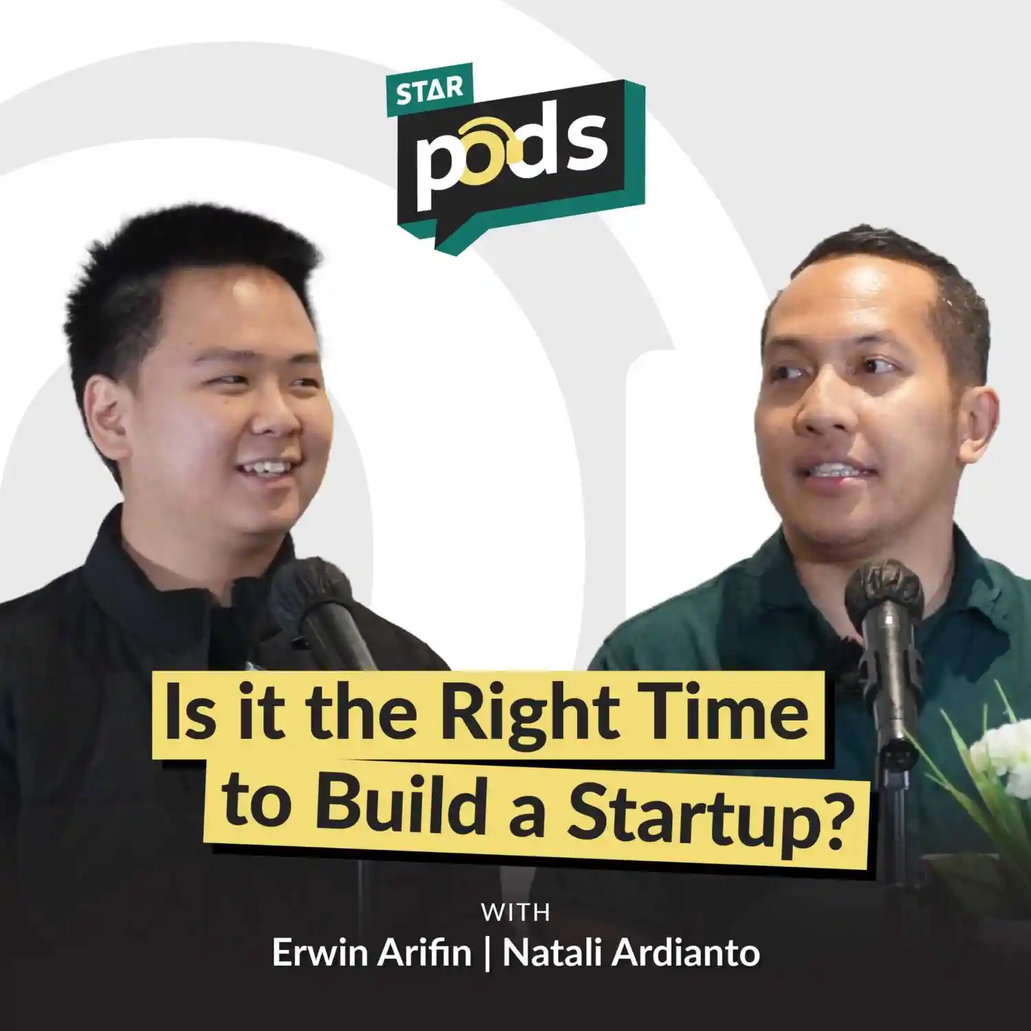 STARPODS by Skystar Ventures : STARPODS #1: Is it the Right Time to Build a Startup? feat. Erwin ...