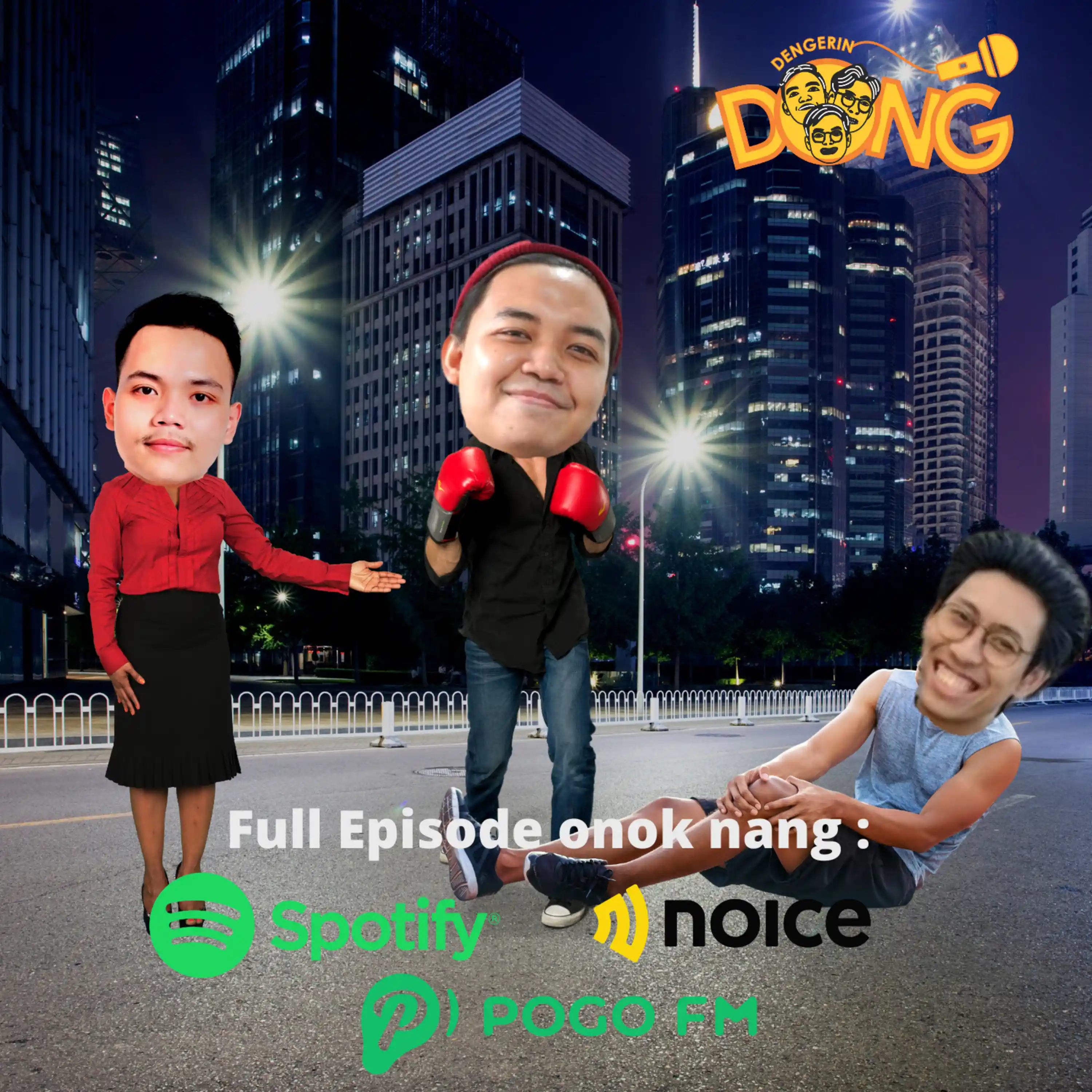 DENGERIN DONG : S2 E10 - PULANG: PUKULIN ANAK ORANG | Noice Podcast