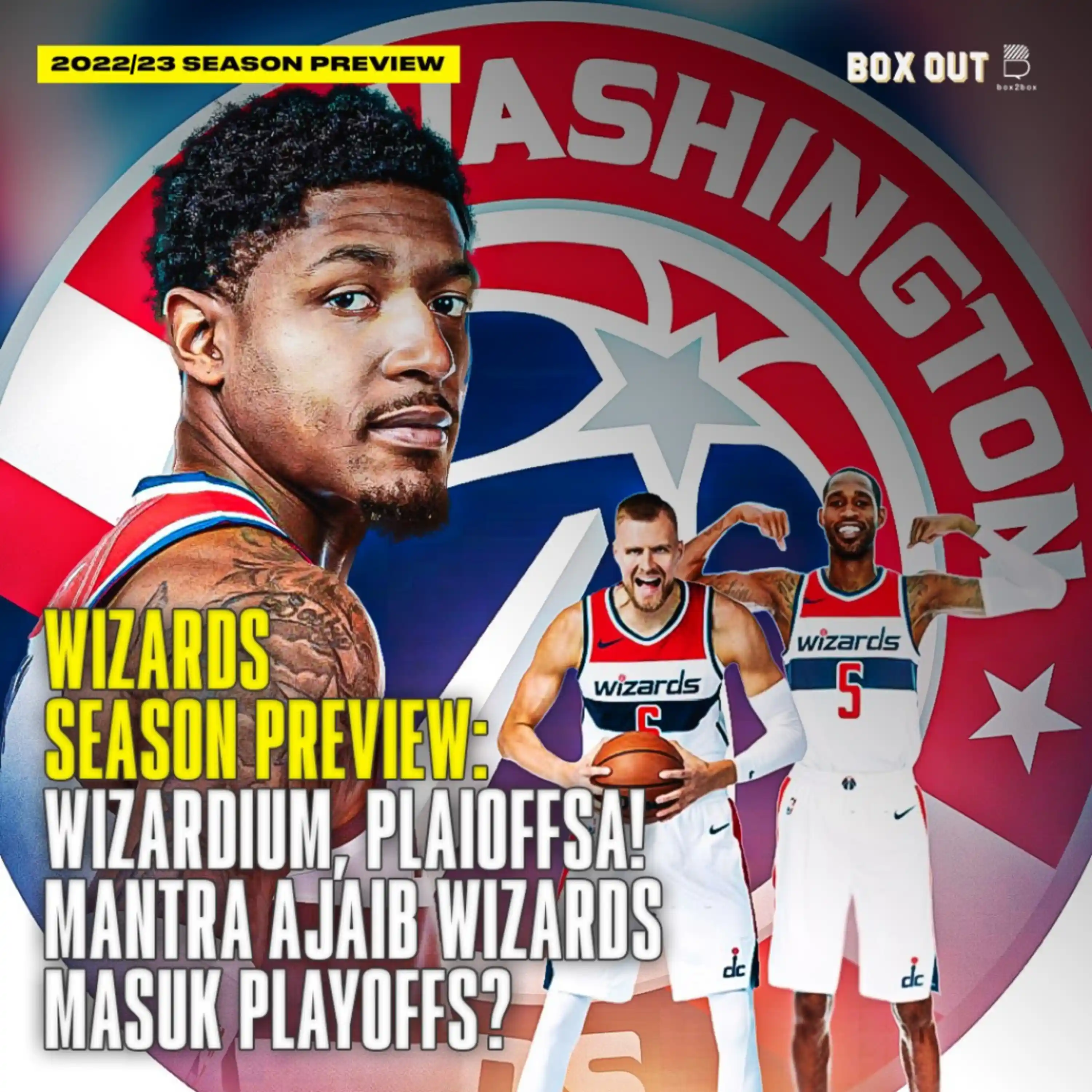 Streaming Box Out Indonesia :Wizards 2022/2023 Season Preview ...