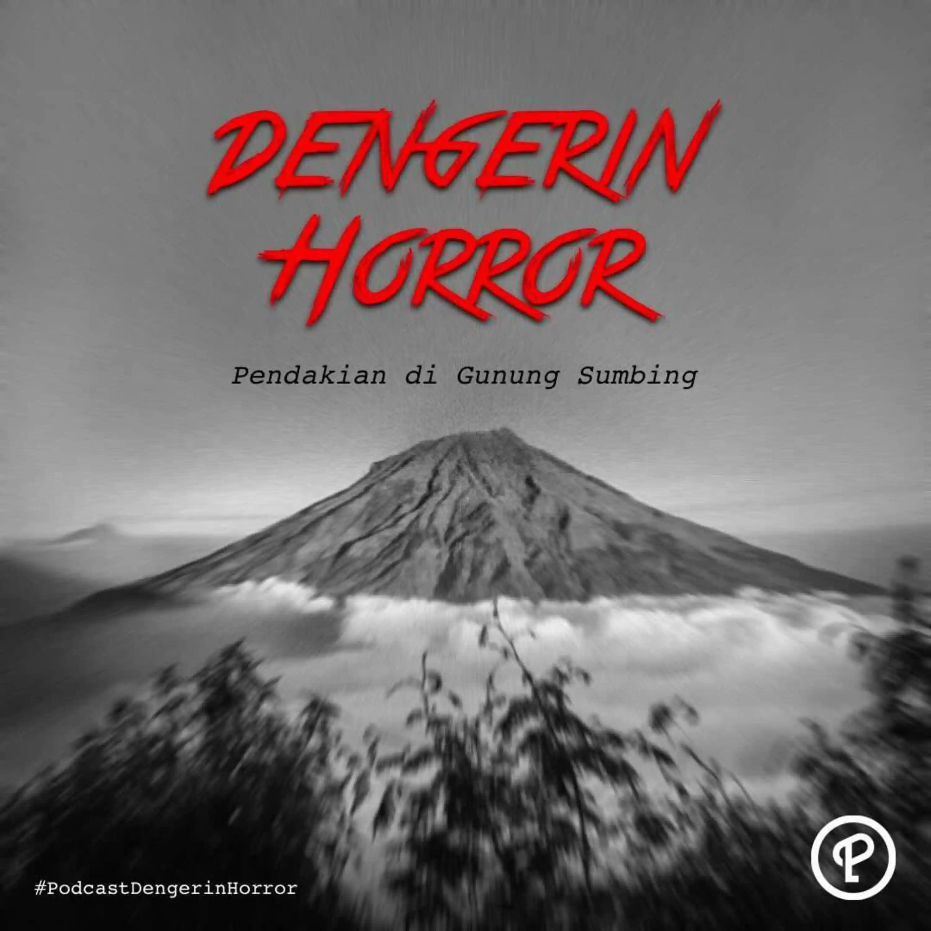 Dengerin Horror : Dengerin Horror: Pendakian di Gunung Sumbing | Noice ...