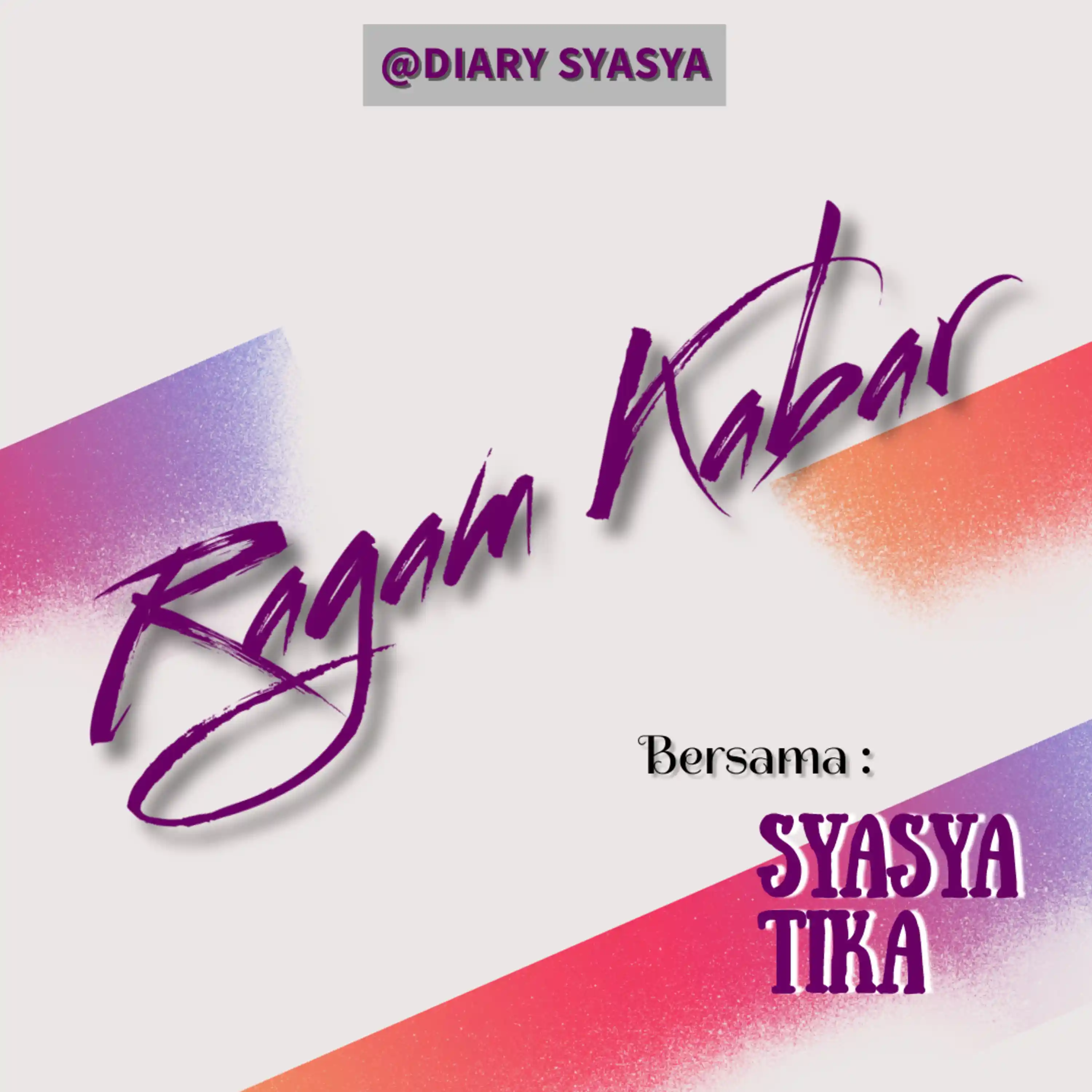 DIARY SYASYA : EPISODE 4 | Noice Podcast